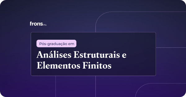 Pós em Análises Estruturais com o Pai dos Elementos Finitos